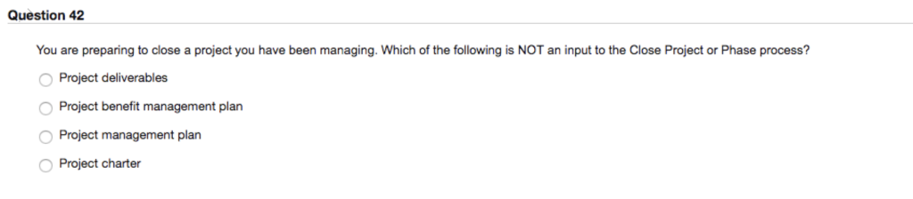 Solved Question 42 You are preparing to close a project you | Chegg.com