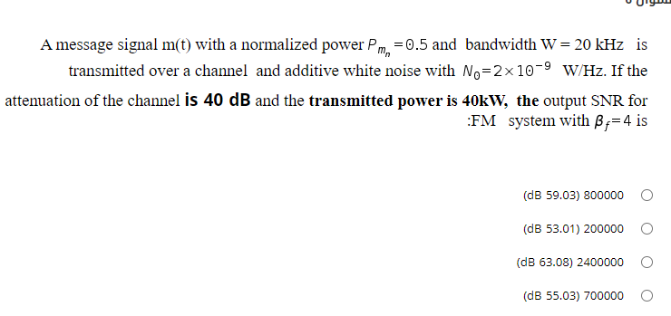 Solved A message signal m(t) with a normalized power and | Chegg.com