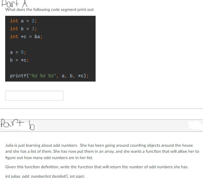 Solved Part A What does the following code segment print | Chegg.com
