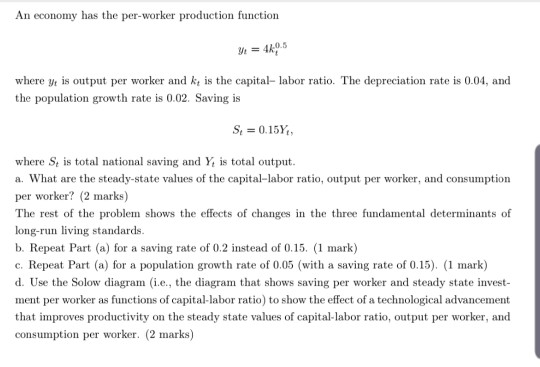 Solved An economy has the per-worker production function | Chegg.com