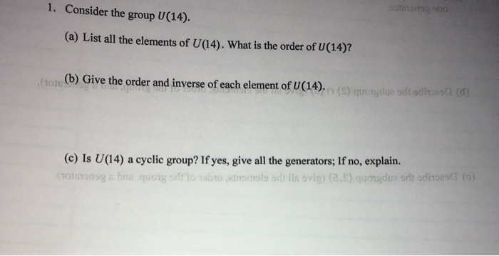 Solved Consider the group U(14). (a) List all the elements | Chegg.com