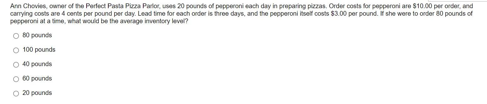 Solved Ann Chovies, owner of the Perfect Pasta Pizza Parlor, | Chegg.com