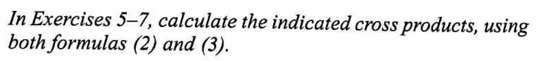 Solved In Exercises 5-7, calculate the indicated cross | Chegg.com