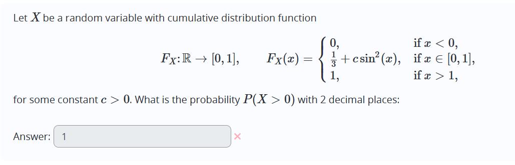 Solved Let x ﻿be a random variable with cumulative | Chegg.com