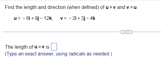 Solved Find the length and direction (when defined) of u×v | Chegg.com