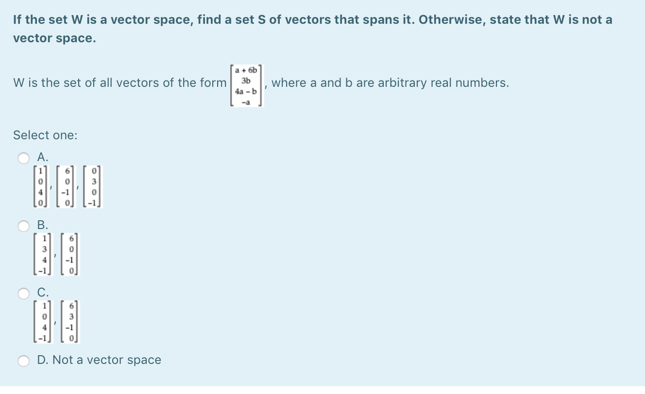 Solved If the set W is a vector space, find a set S of | Chegg.com