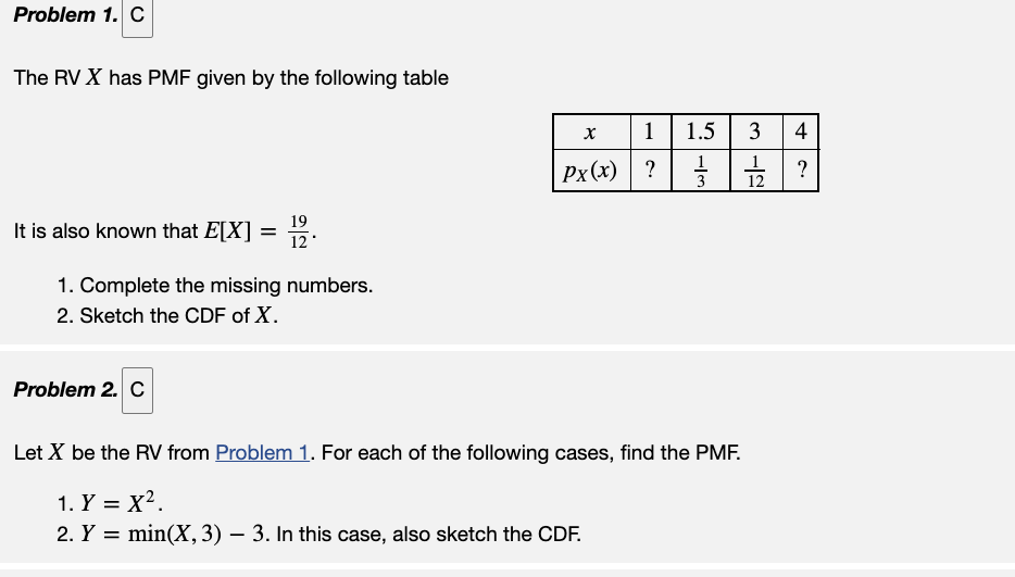 Solved Problem 1. C The RV X has PMF given by the following | Chegg.com
