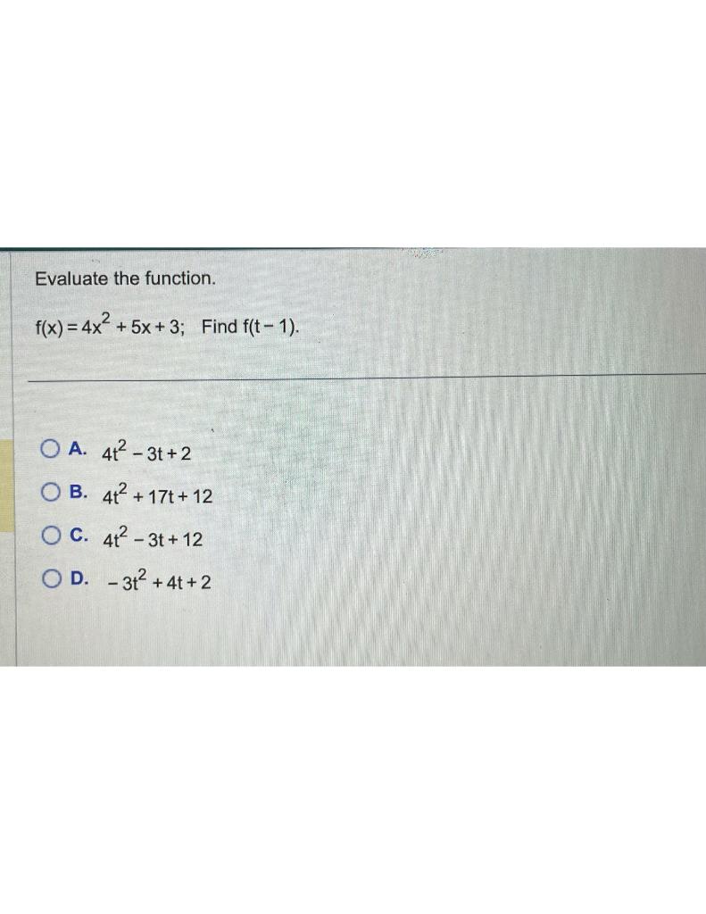 Solved Evaluate the function. f(x)=4x2+5x+3; Find A. | Chegg.com