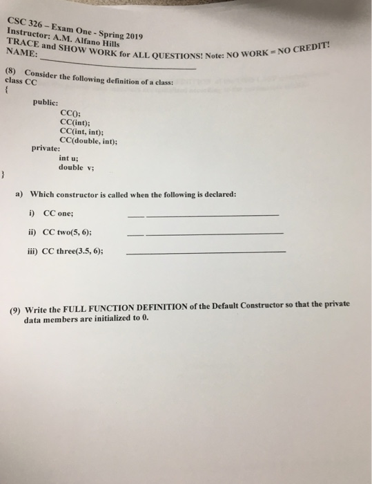 Solved CSC 326-Exam One- Spri Instructor: A.M. Alfano Hills | Chegg.com