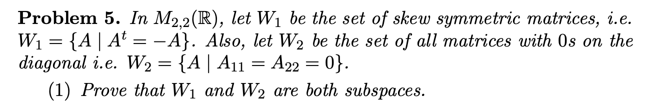 Solved (1) Prove that W1 and W2 are both subspaces. Please | Chegg.com