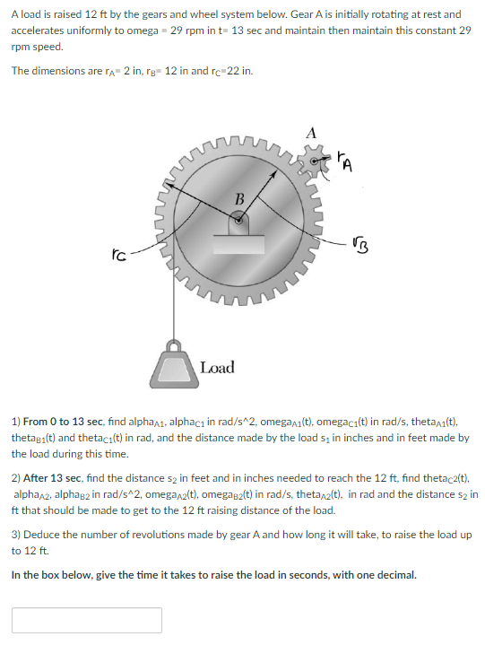 Solved A load is raised 12ft by the gears and wheel system | Chegg.com
