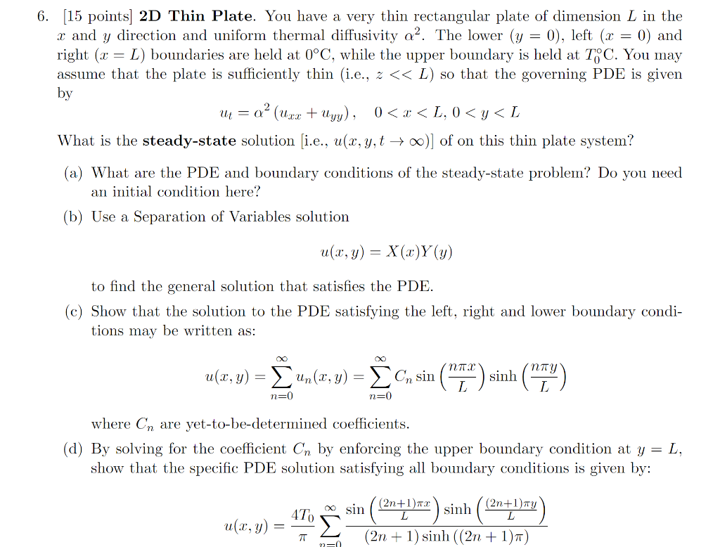 Solved 6· 115 points 2D Thin Plate. You have a very thin | Chegg.com