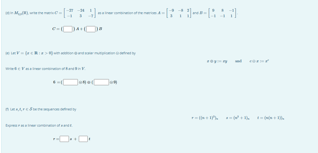 Solved -8 (d) In M, 3(R), write the matrix C = -27 -1 -24 3 | Chegg.com