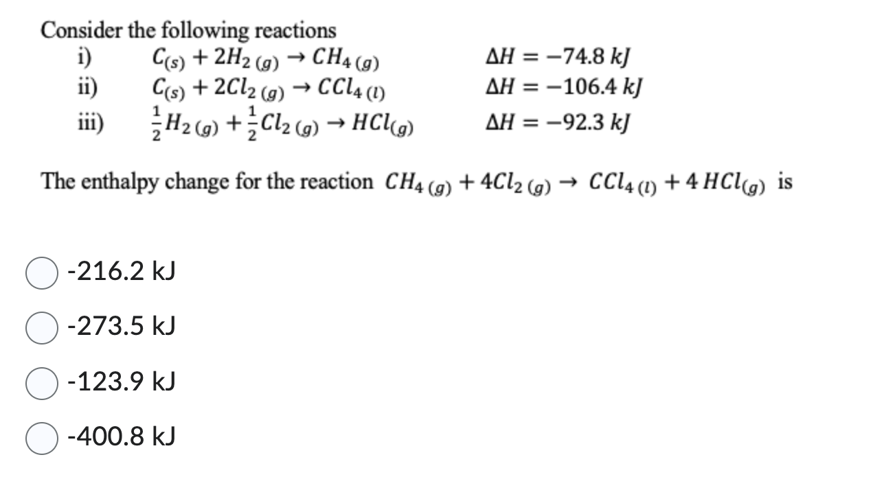 Solved Consider the following reactions i) C(s)+2H2( g)→CH4( | Chegg.com