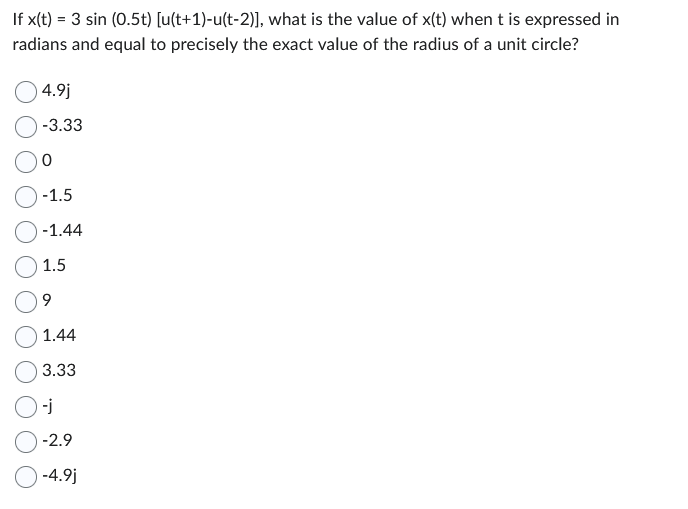 Solved If x(t)=3sin(0.5t)[u(t+1)−u(t−2)], what is the value | Chegg.com