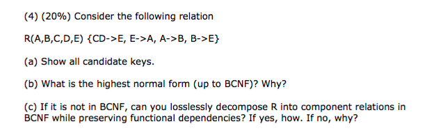 Solved (4) (20%) Consider the following relation | Chegg.com