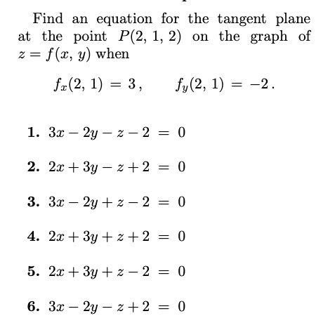 Solved Find an equation for the tangent plane at the point | Chegg.com