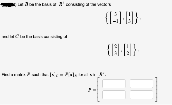 Solved Let B be the basis of R2 consisting of the vectors | Chegg.com