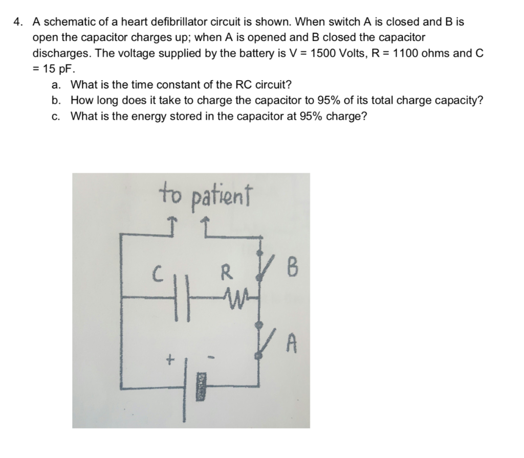 Solved 4. A schematic of a heart defibrillator circuit is | Chegg.com