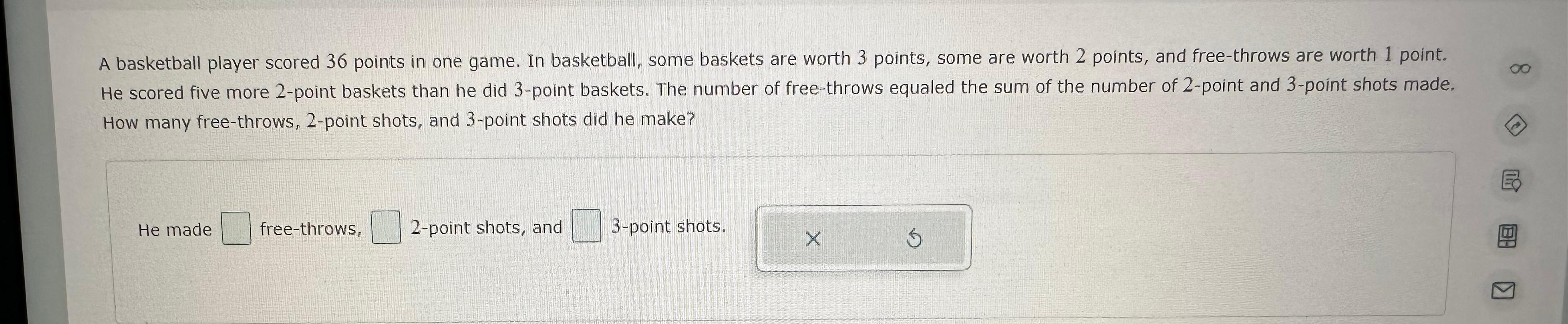 Solved A basketball player scored 36 points in one game. In | Chegg.com