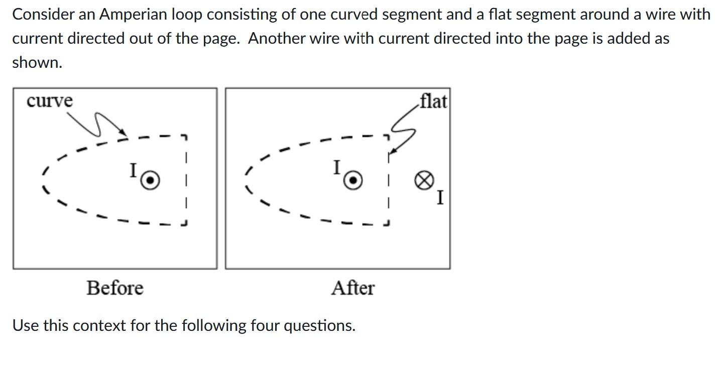 Solved Consider an Amperian loop consisting of one curved | Chegg.com