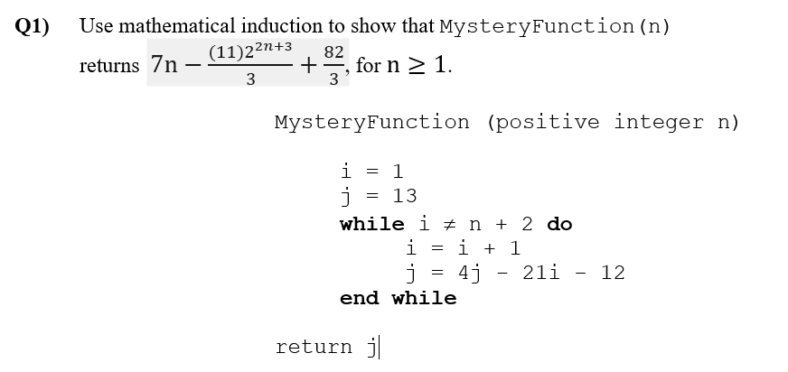 Solved Q1) Use mathematical induction to show that | Chegg.com
