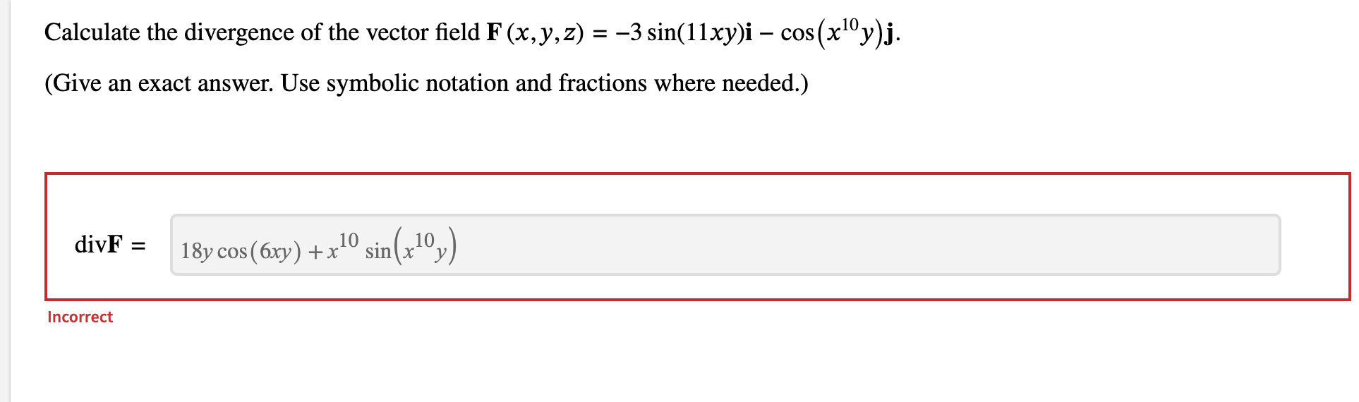 Solved Calculate the divergence of the vector field | Chegg.com