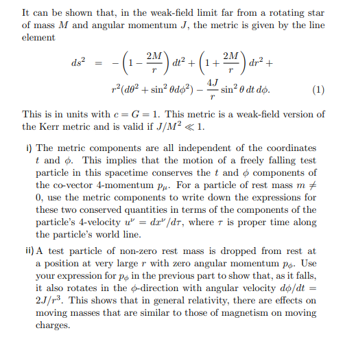 It can be shown that, in the weak-field limit far | Chegg.com