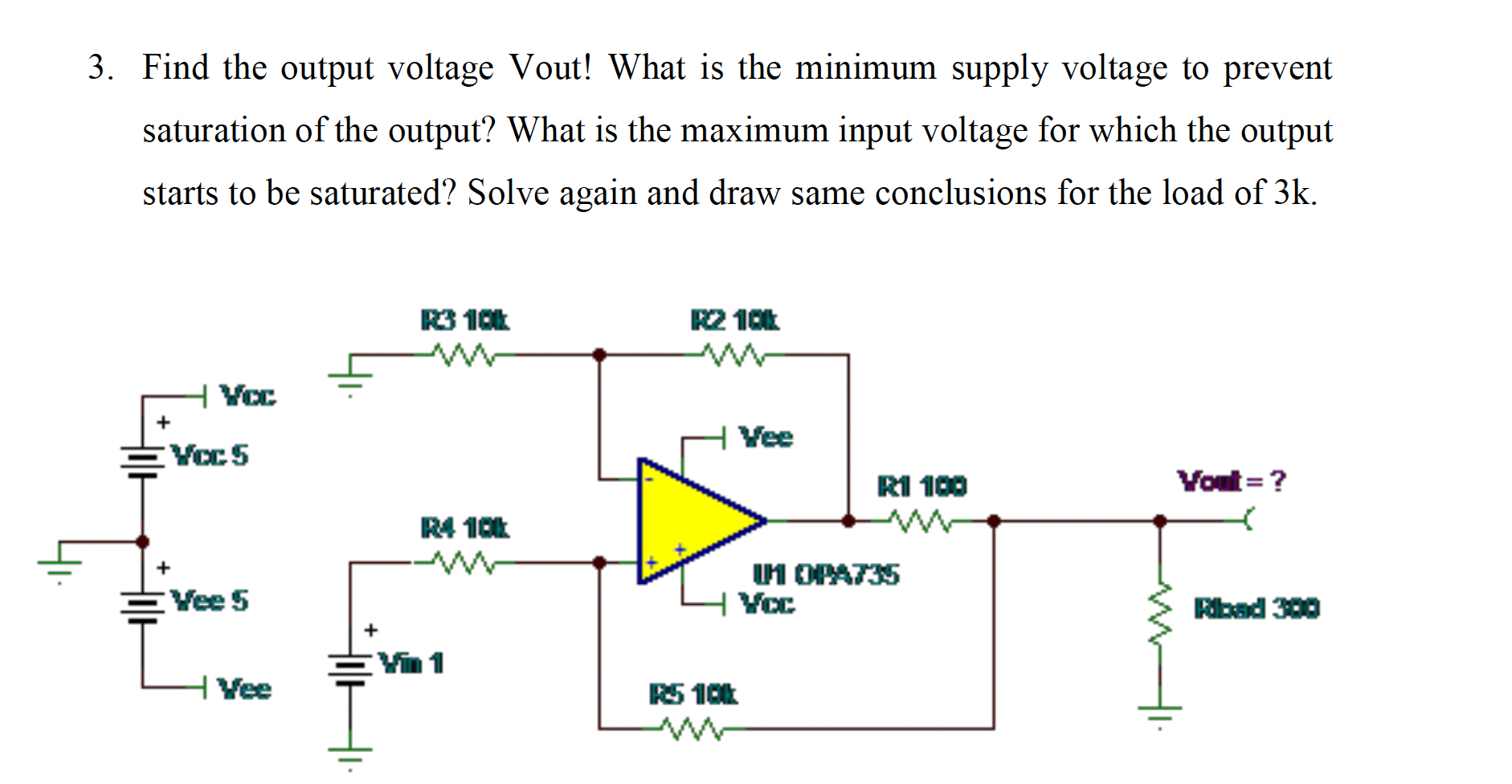 Solved The Vin not given in the problem. May be we can | Chegg.com
