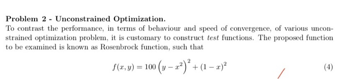 Solved Problem 2 - Unconstrained Optimization. To contrast | Chegg.com