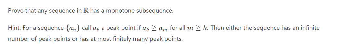 Solved Prove that any sequence in R has a monotone | Chegg.com