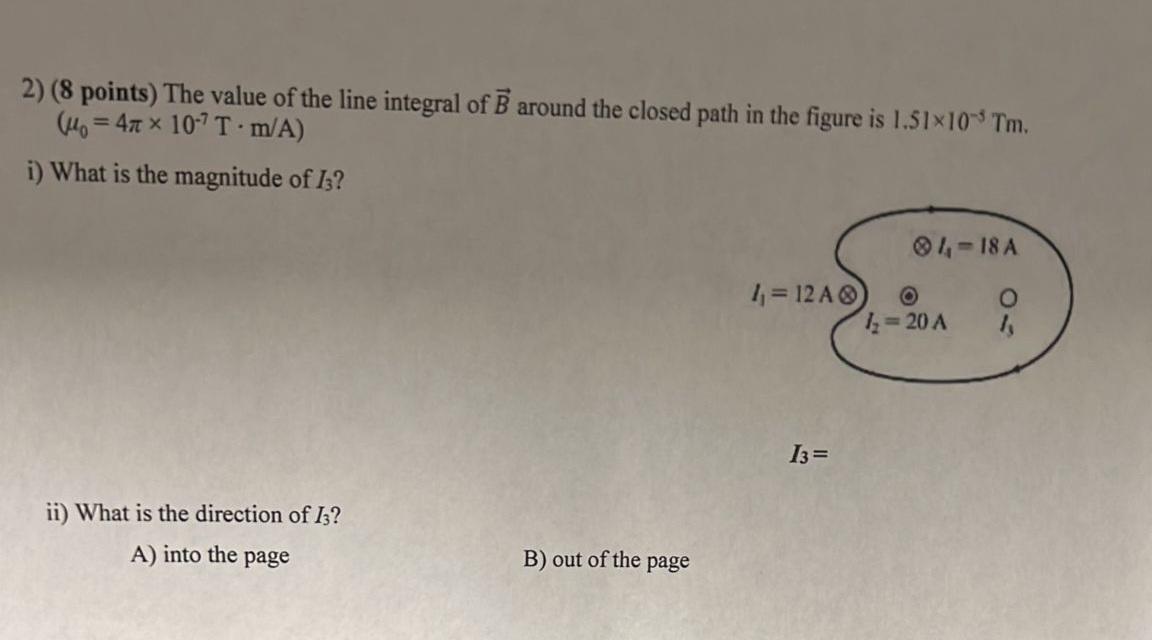 Solved 2) (8 points) The value of the line integral of B | Chegg.com
