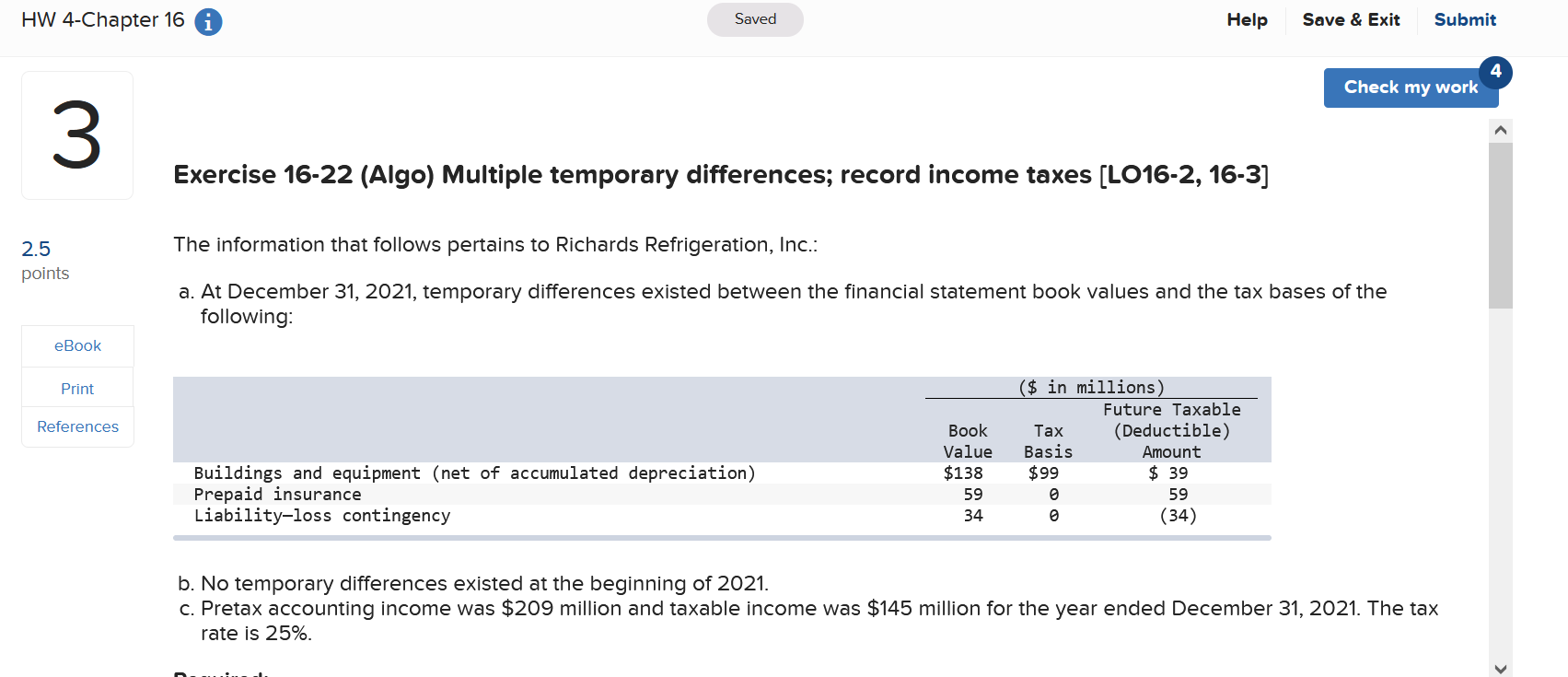 [Solved]: Exercise 16-22 (Algo) Multiple temporary differenc
