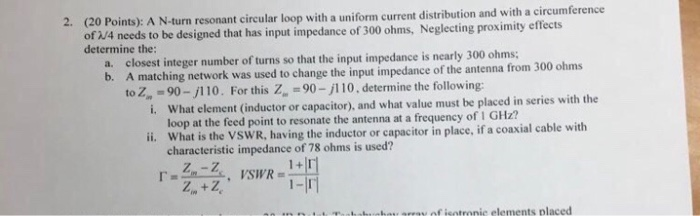Solved 2. (20 Points): A Nturn resonant circular A N-turn | Chegg.com