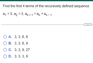 Solved Find the first 4 terms of the recursively defined | Chegg.com