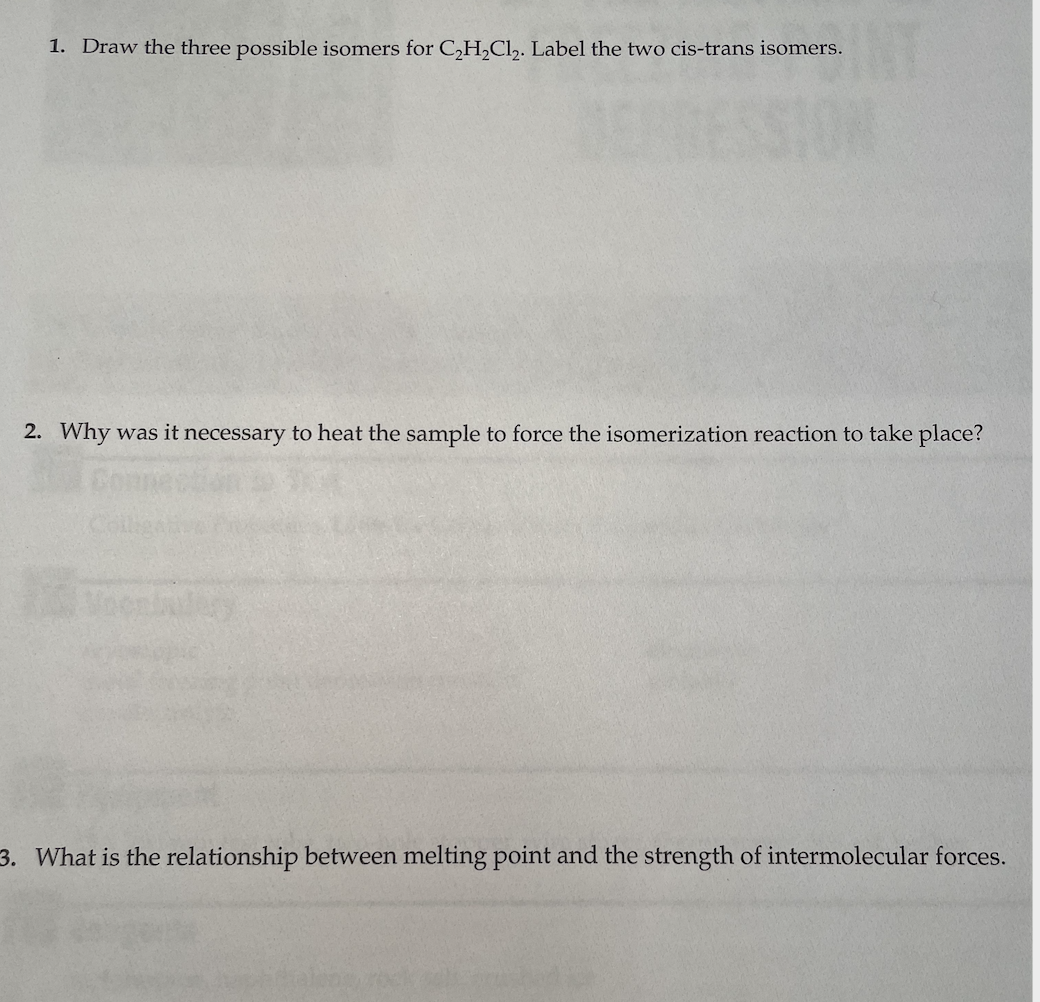 Solved 1. Draw the three possible isomers for CH2Cl2. Label | Chegg.com