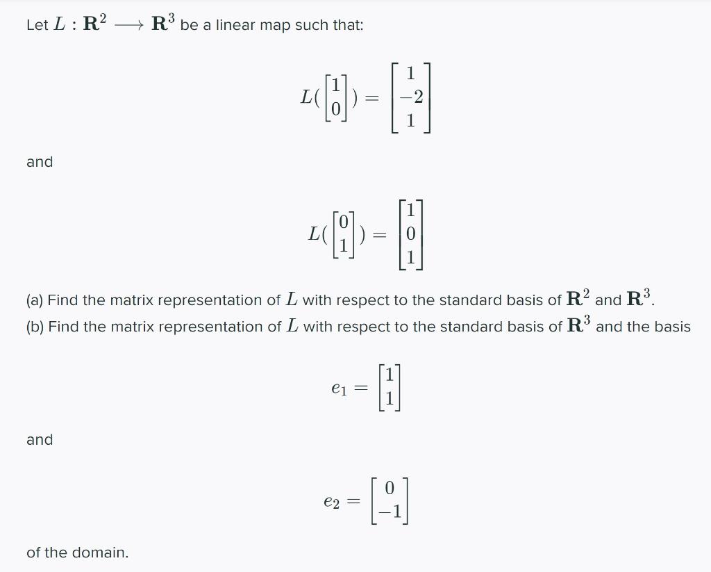 Solved Let L:R2 R3 be a linear map such that: | Chegg.com