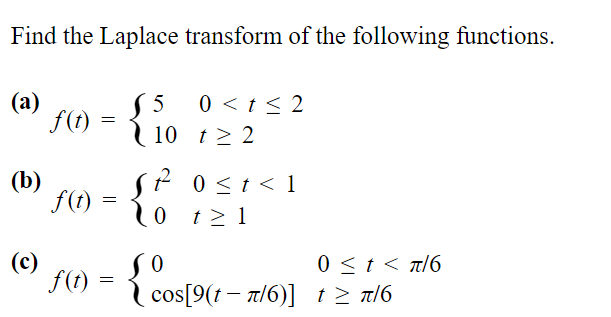 Solved Find the Laplace transform of the following | Chegg.com