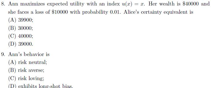 Solved 8. Ann maximizes expected utility with an index u(2) | Chegg.com