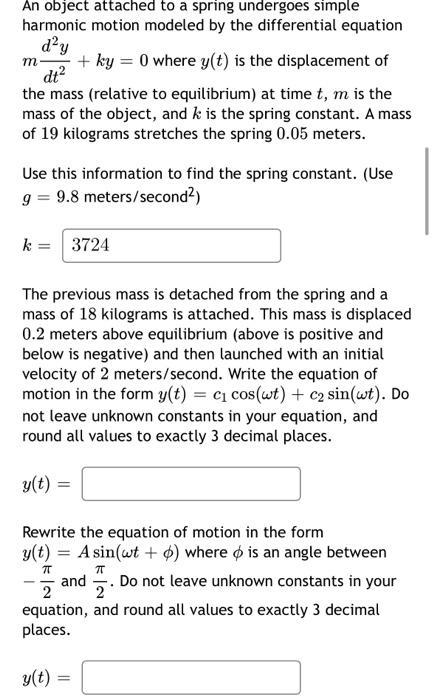 Solved dt2 An object attached to a spring undergoes simple | Chegg.com