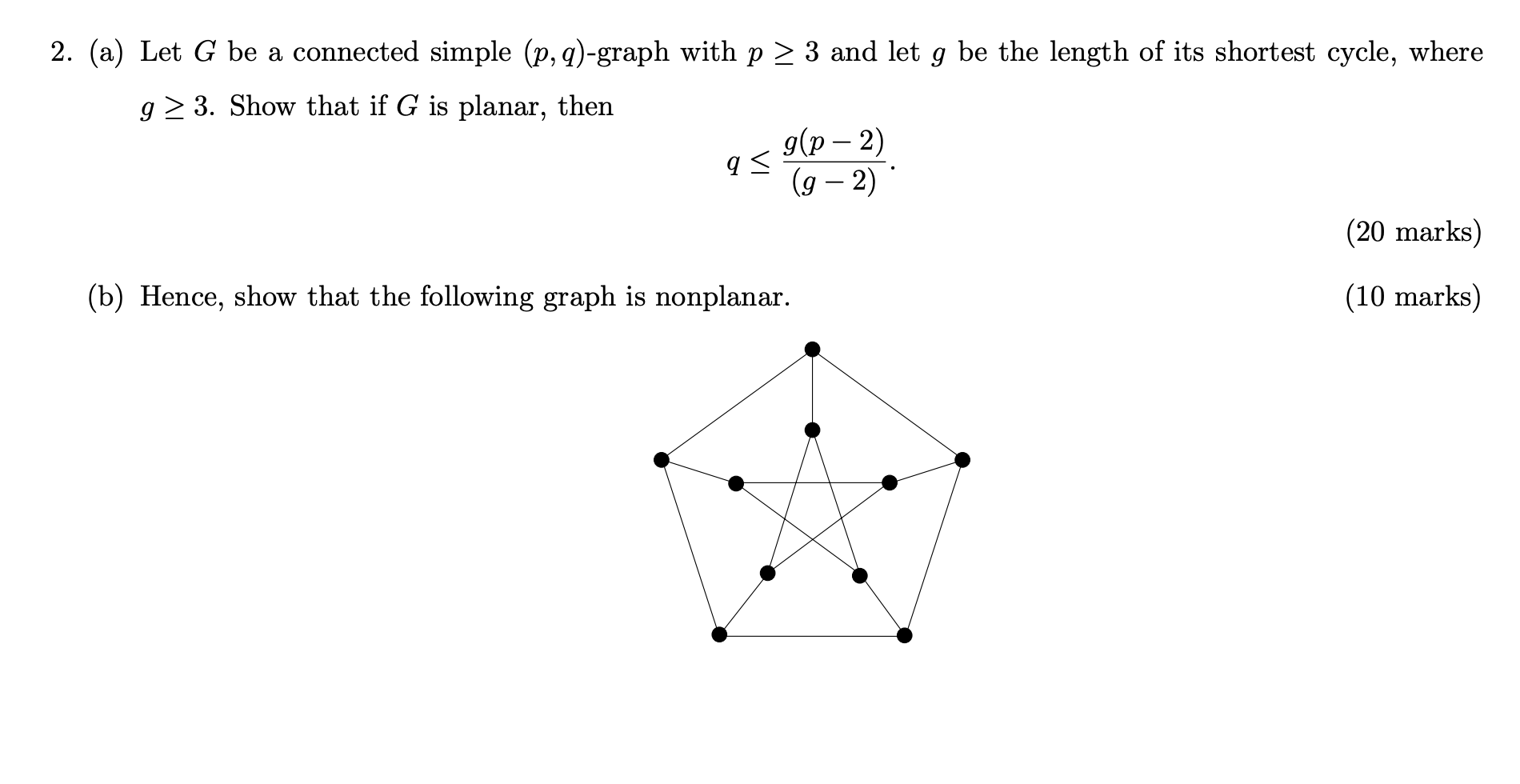 Solved 2. (a) Let G be a connected simple (p, q)-graph with | Chegg.com