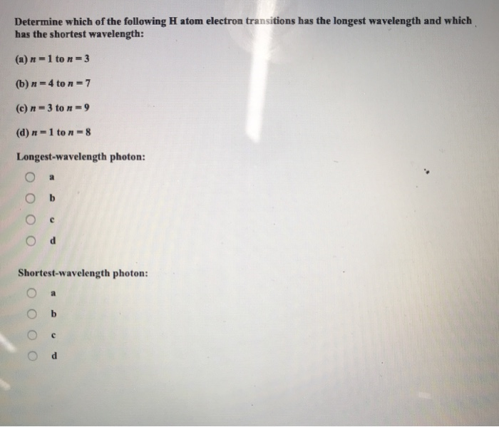 Solved Determine Which Of The Following H Atom Electron