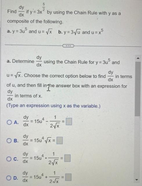 Solved Find dxdy if y=3x25 by using the Chain Rule with y as | Chegg.com