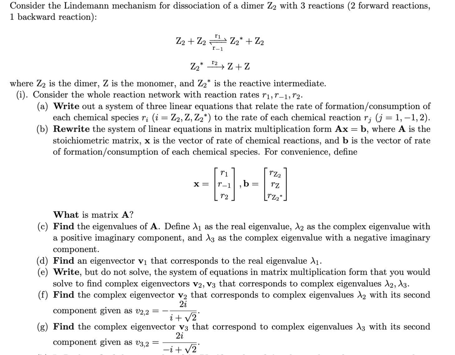 Solved Consider the Lindemann mechanism for dissociation of | Chegg.com