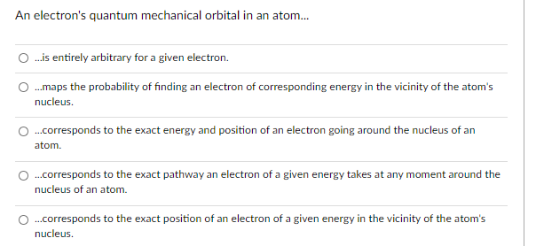 Solved An electron's quantum mechanical orbital in an | Chegg.com