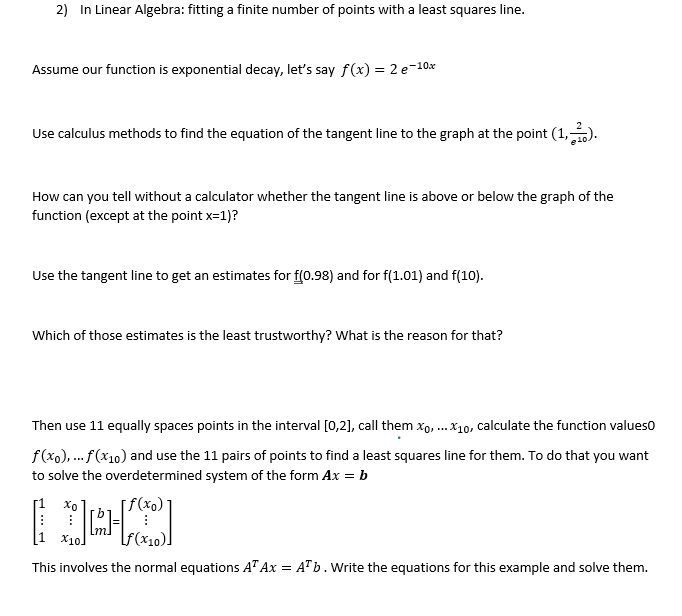 Solved 2) In Linear Algebra: fitting a finite number of | Chegg.com