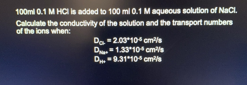 Solved 100ml0.1MHCl is added to 100ml0.1M aqueous solution | Chegg.com