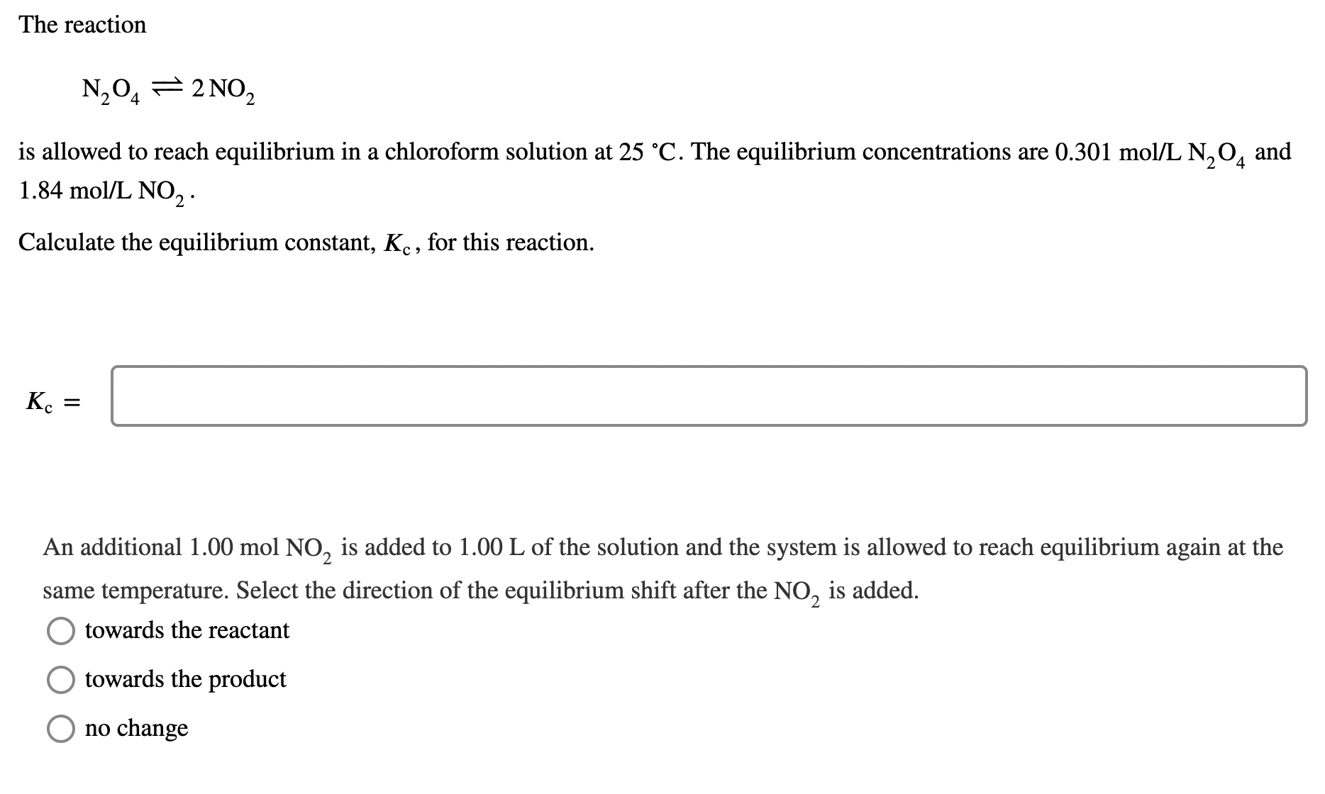 Solved The reaction N2O4⇌2NO2 is allowed to reach | Chegg.com