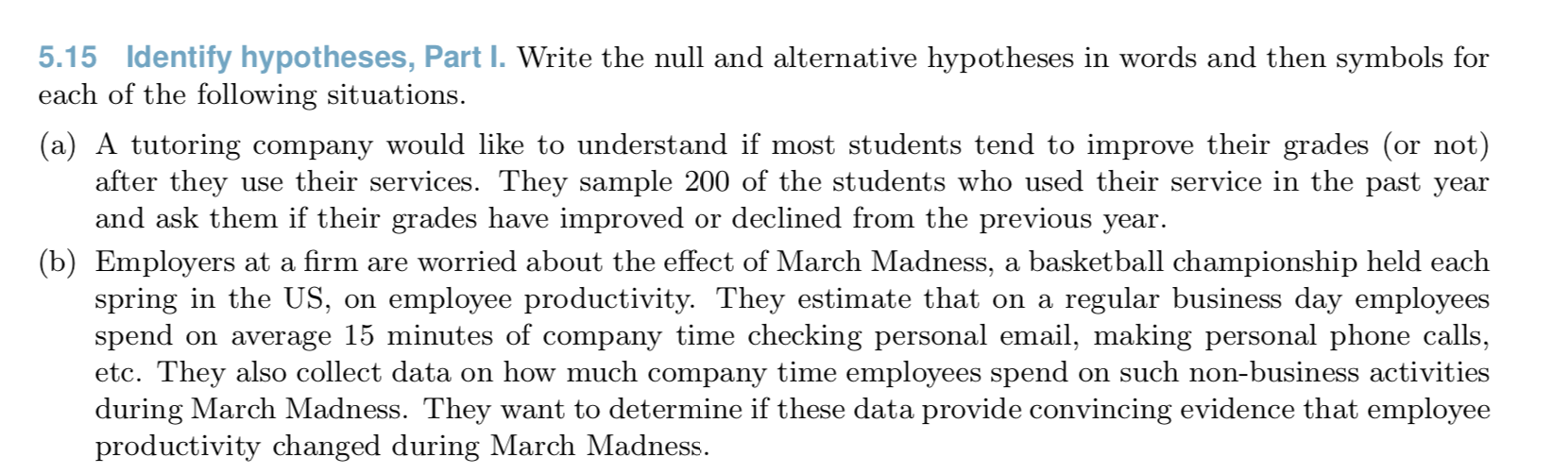 Solved 515 Identify Hypotheses Part I Write The Null And 