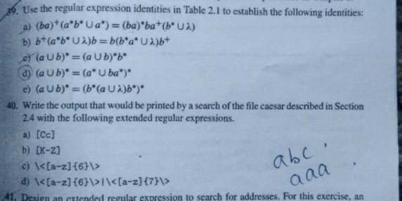Solved Use the regular expression identities in Table 2.1 to | Chegg.com